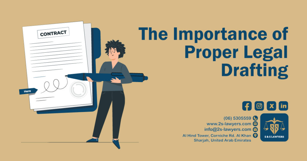 The Importance of Proper Legal Drafting - S & S Lawyers (مكتب الدكتور ...